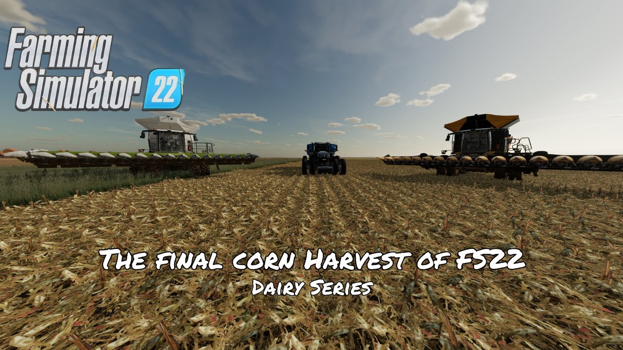 The Final Corn Crop of FS22 - YouTube