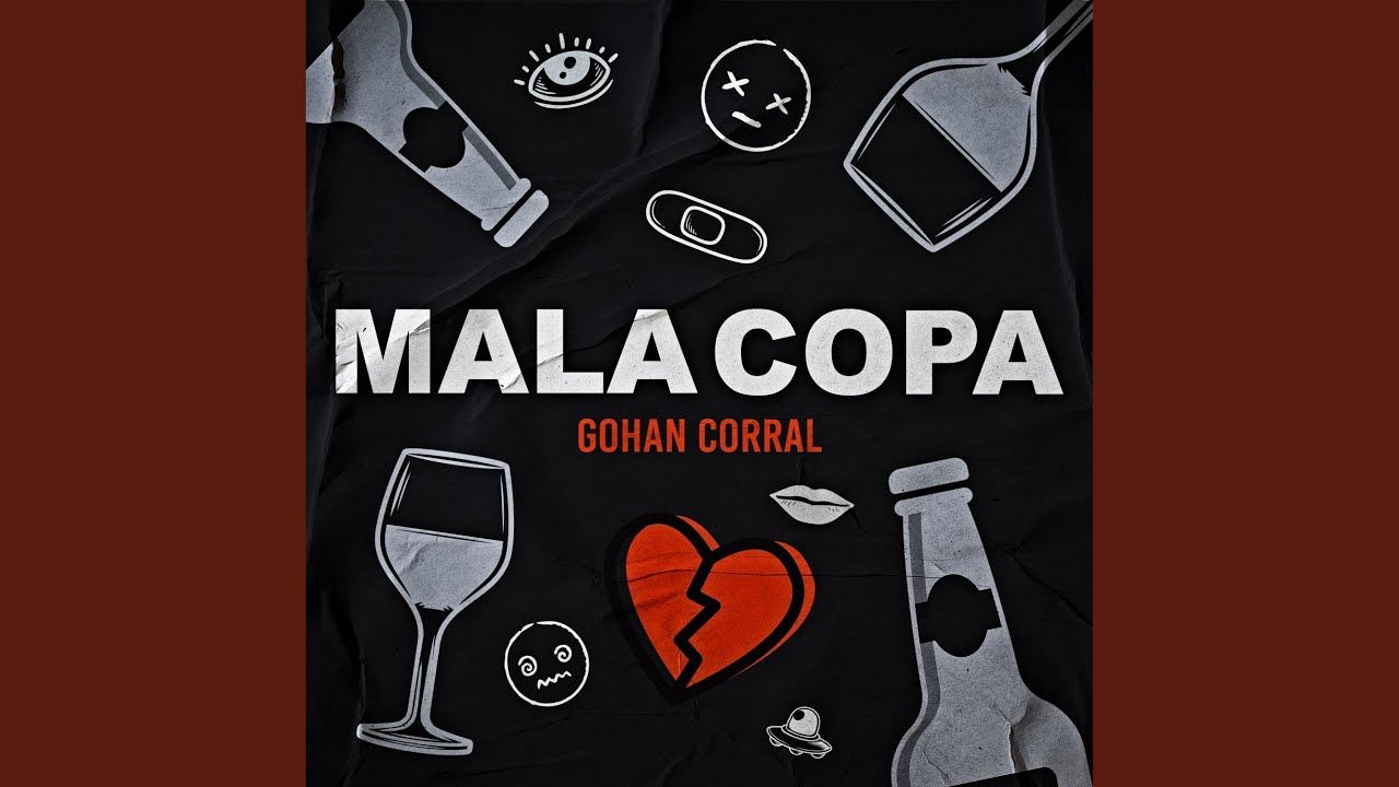 Mala Copa - YouTube Music