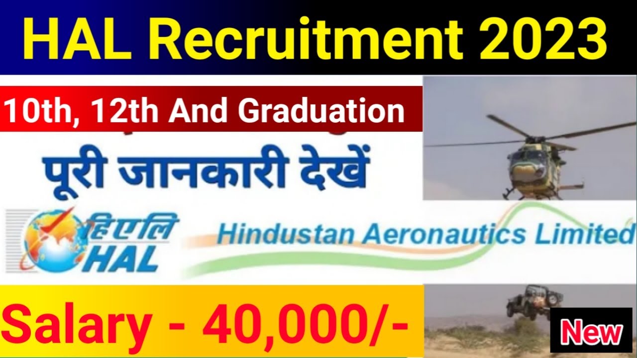 HAL Recruitment 2023 | Hal Helicopter Division Vacancy 2023 | HAL ...