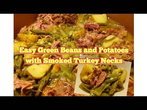THANKSGIVING SIDE DISH: Easy Green Beans & Potatoes with smoked Turkey ...