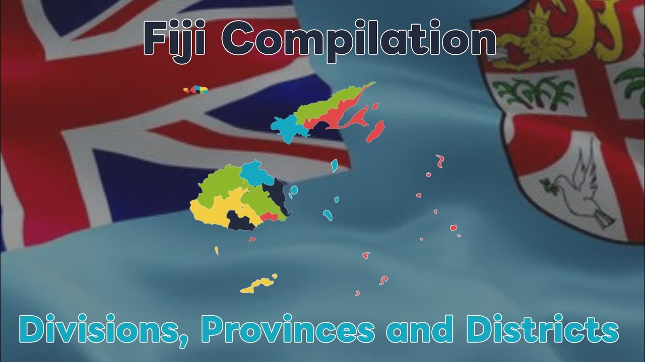 Fiji Compilation | Divisions, Provinces and Districts - YouTube