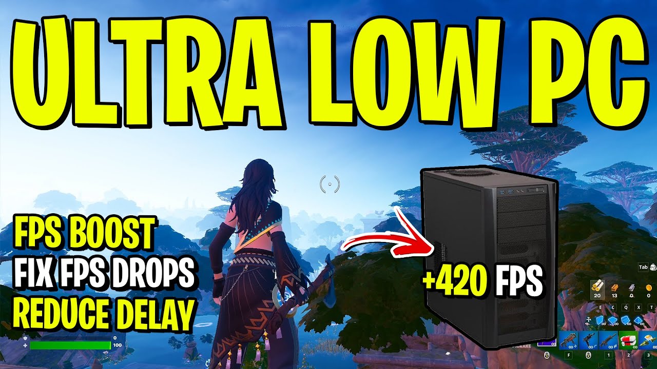 How To Fortnite FPS Boost ULTRA LOW END PCs (LAPTOPS) & Get Maximum FPS ...