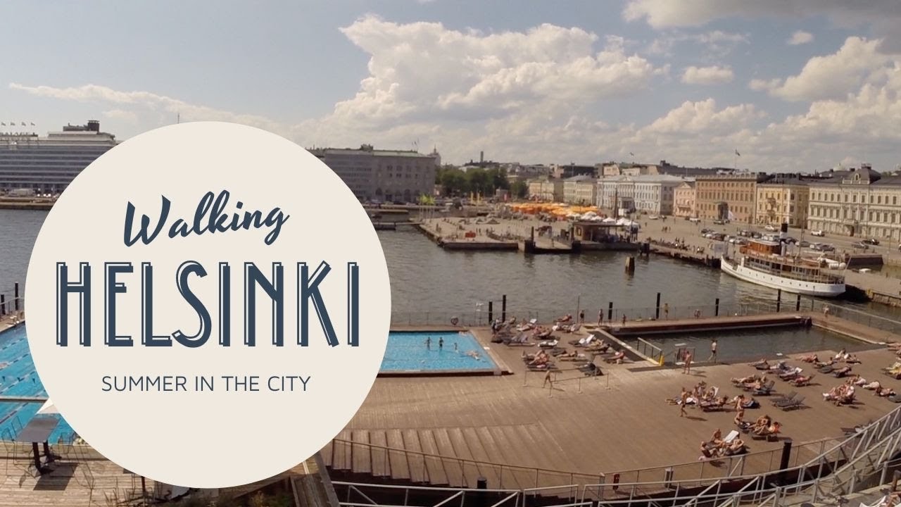Experience the Summer Vibes of Helsinki with a Downtown Walk - YouTube