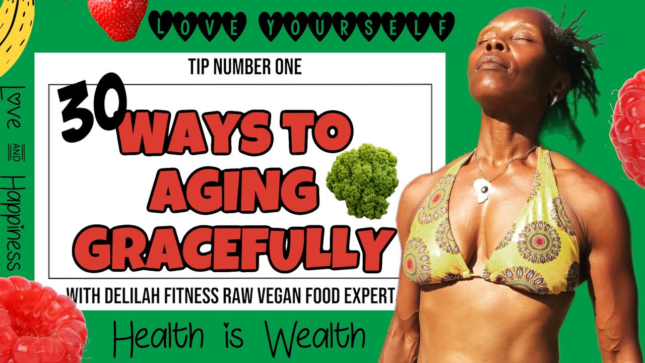 30 Ways to Aging Gracefully - YouTube