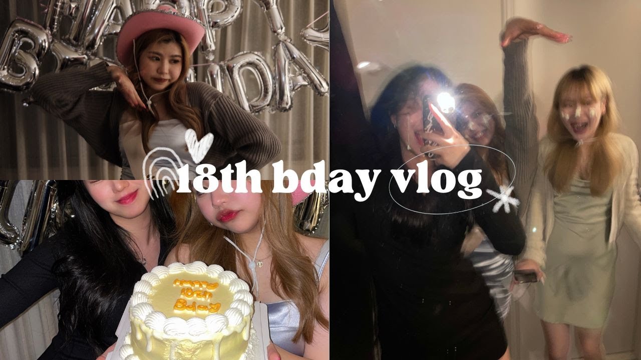 18th Birthday Vlog Youtube