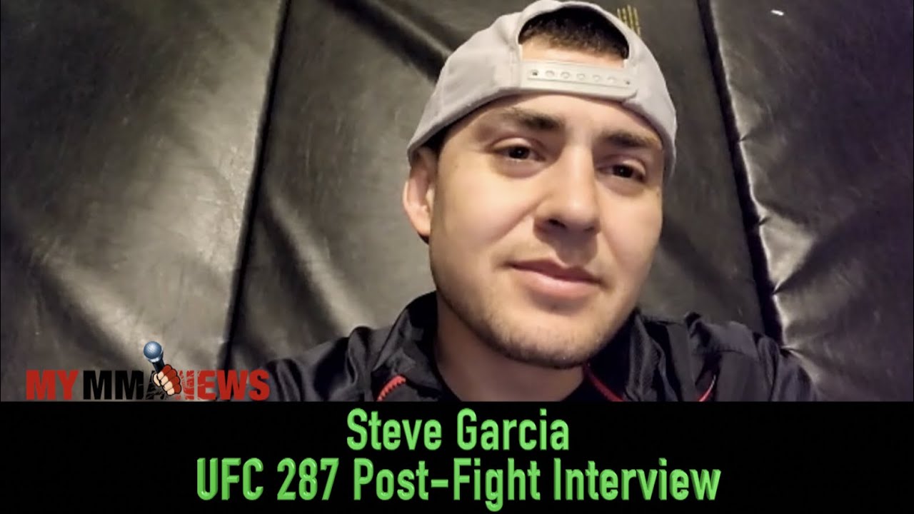 Steve Garcia discusses his UFC 287 knockout win - MyMMANews - YouTube