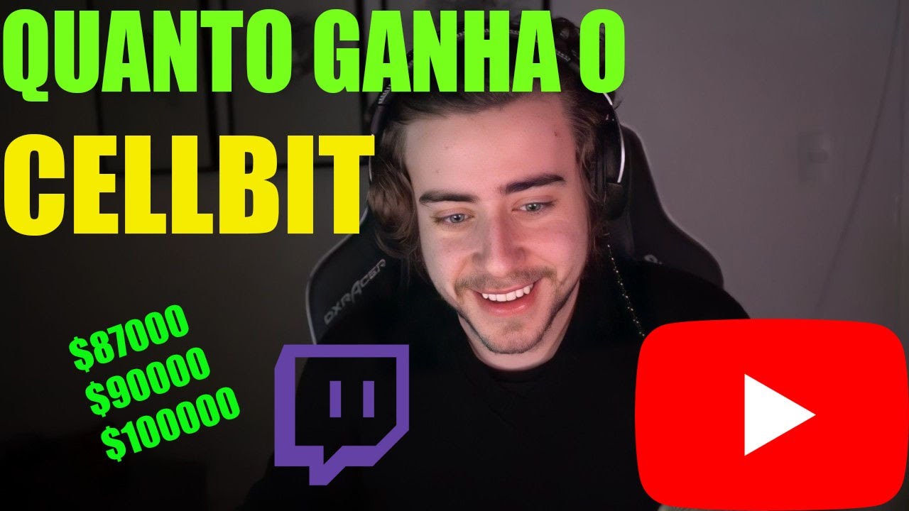 QUANTO GANHA O CELLBIT? VALE A PENA SER STREAMER? - YouTube