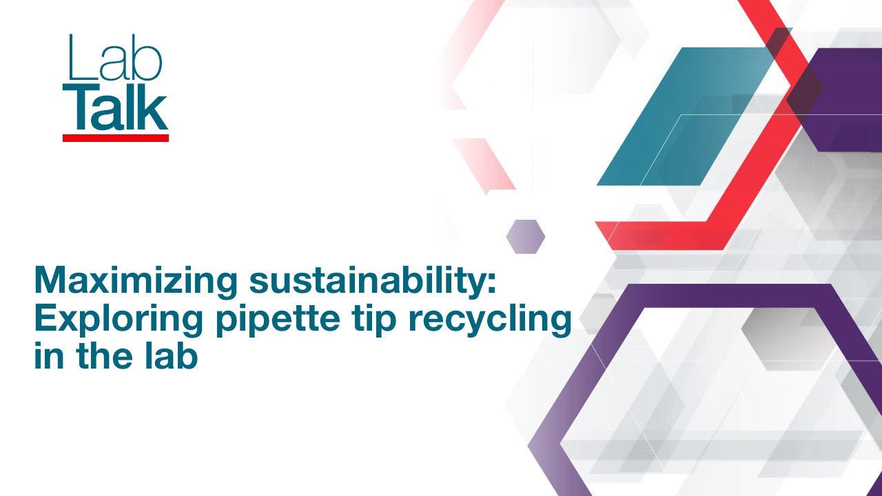 Lab Talk Episode 25: Maximizing Sustainability: Exploring Pipette Tip ...