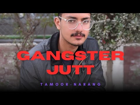 Gangster Jutt – Official Music Video | Tamoor Narang 🔥🔥 - YouTube