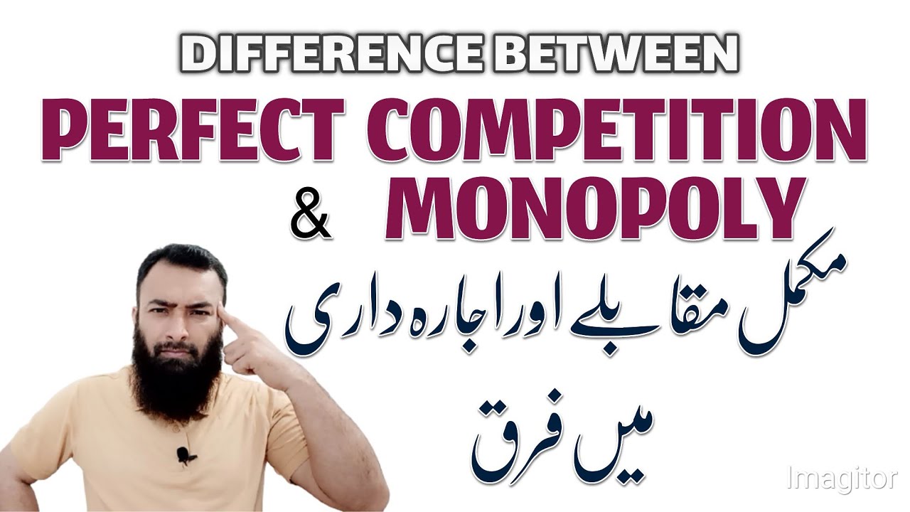 Different between Monopoly and Perfect competition| Magray Academy ...