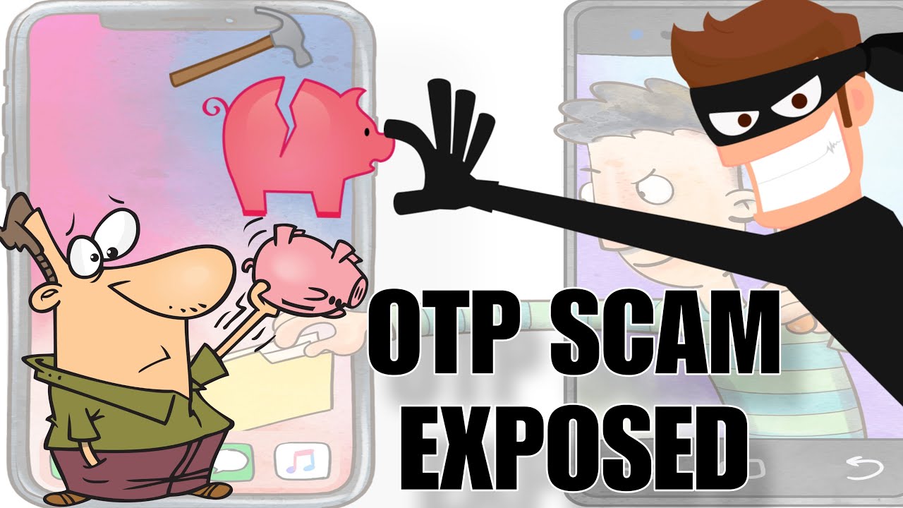 WATCH THIS BEFORE YOU GET SCAMED | OTP SCAM EXPOSED ! - YouTube