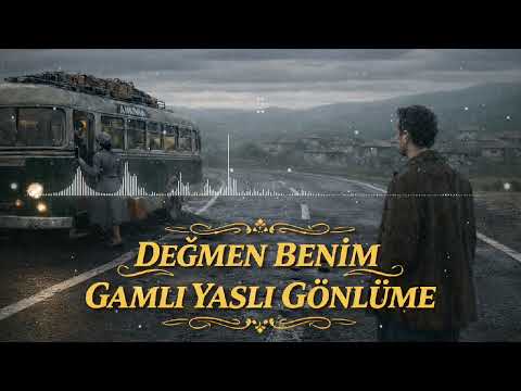 DEĞMEN BENİM GAMLI YASLI GÖNLÜME & Cover