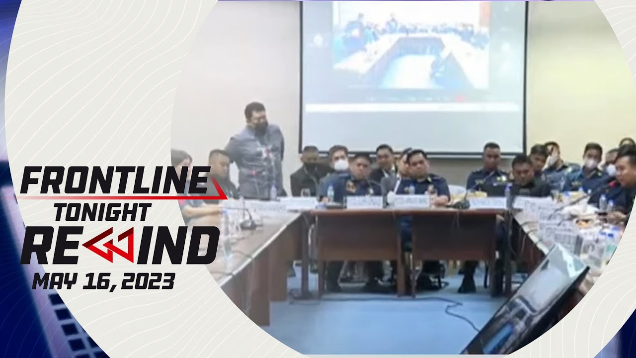 Frontline Tonight Rewind | May 16, 2023 - YouTube