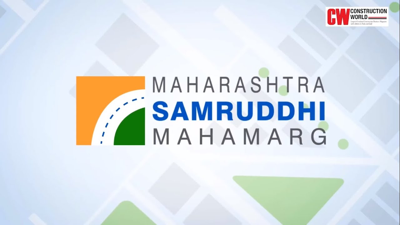Maharashtra Samruddhi Mahamarg | Mumbai-Nagpur Expressway - CW Projects ...