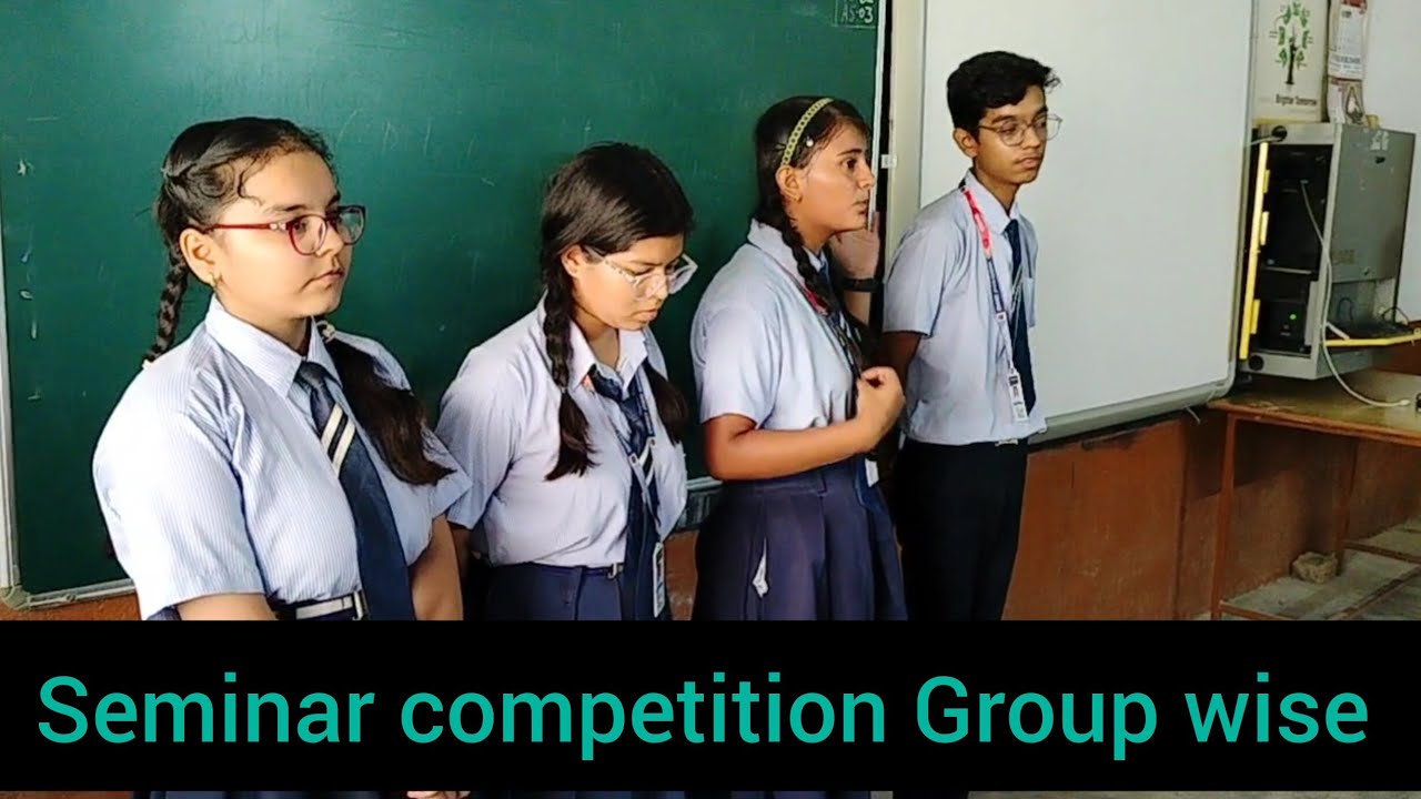 Seminar competition Group wise Shubh Yadav (Green Group) - YouTube