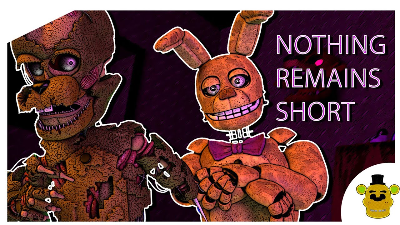 (FNAF/SFM) Nothing remains Short! - YouTube