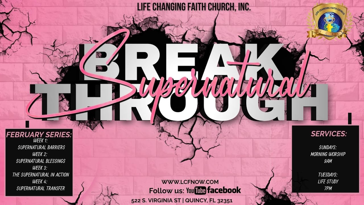 February Series: Supernatural Break Through 3rd Sunday Service with ...
