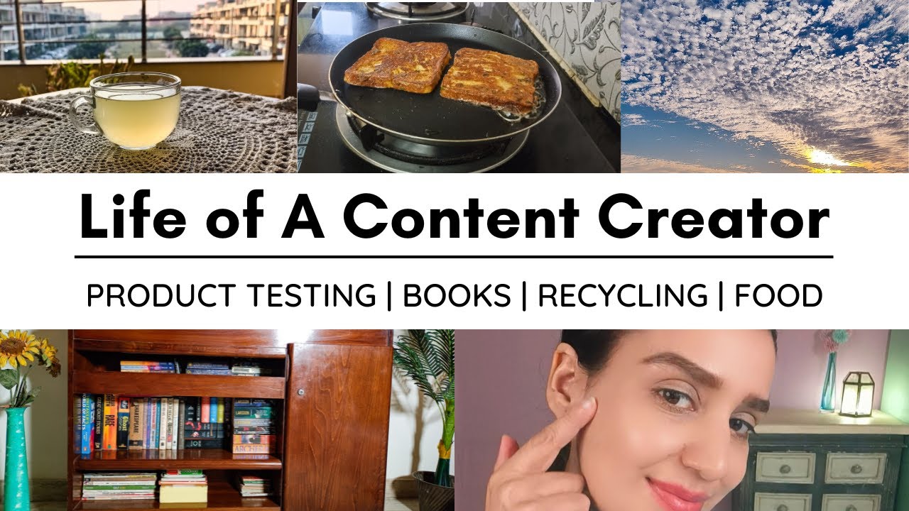 LIFE OF A CONTENT CREATOR | Product Testing | Books | Food | Iknoor ...