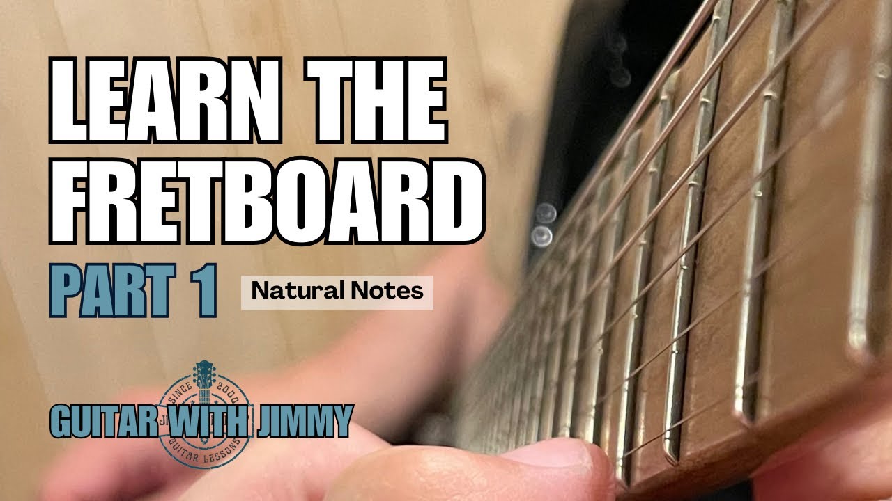 Learn the notes on the fretboard (Part 1) Natural Notes - Guitar Lesson ...