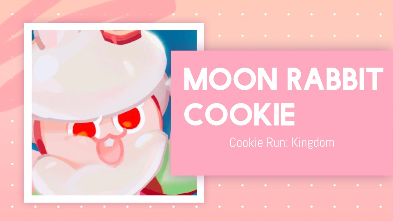Moon Rabbit Cookie | Cookie Run: Kingdom - YouTube