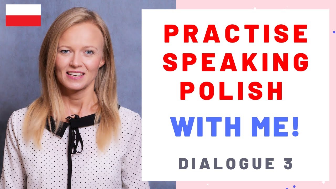 Practise speaking Polish - easy dialogue 3 - role play - YouTube