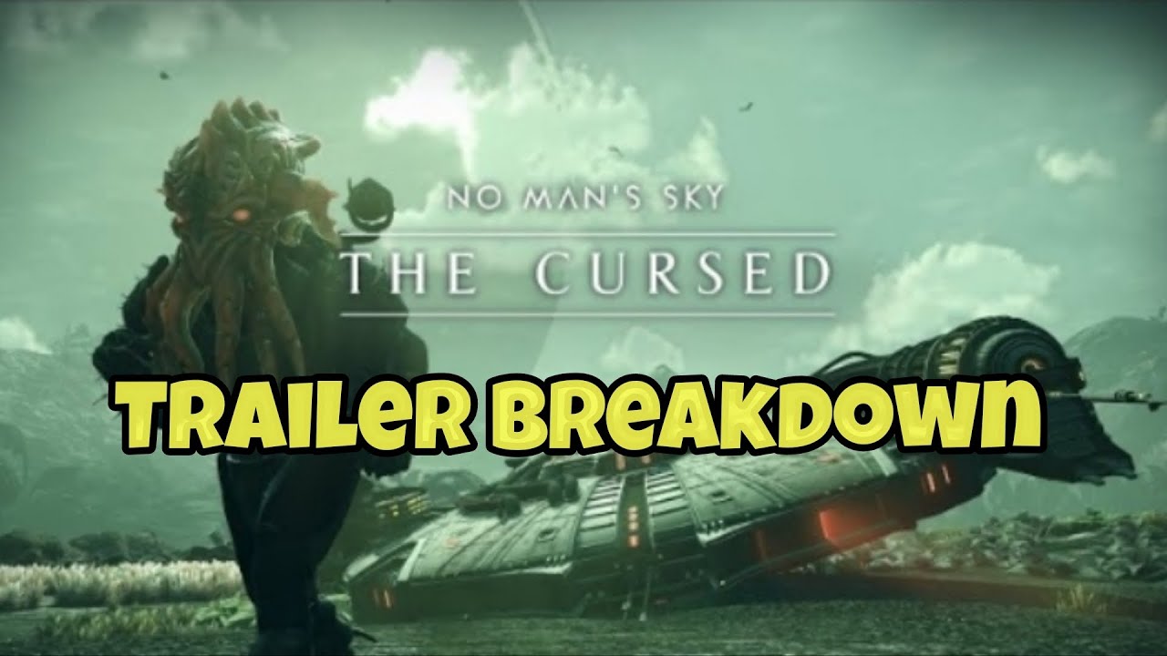 No man's sky the cursed trailer breakdown - YouTube