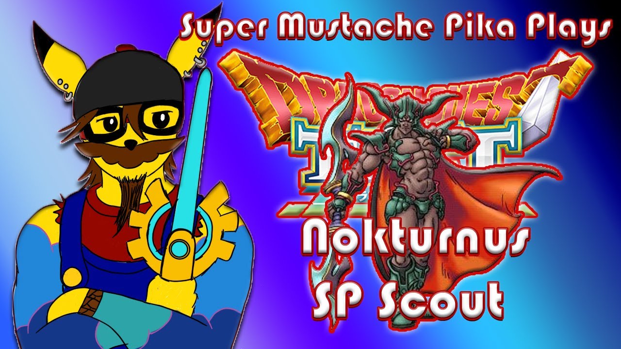 Scouting Monsters Dragon Quest Tact | #42 | Nokturnus SP - YouTube