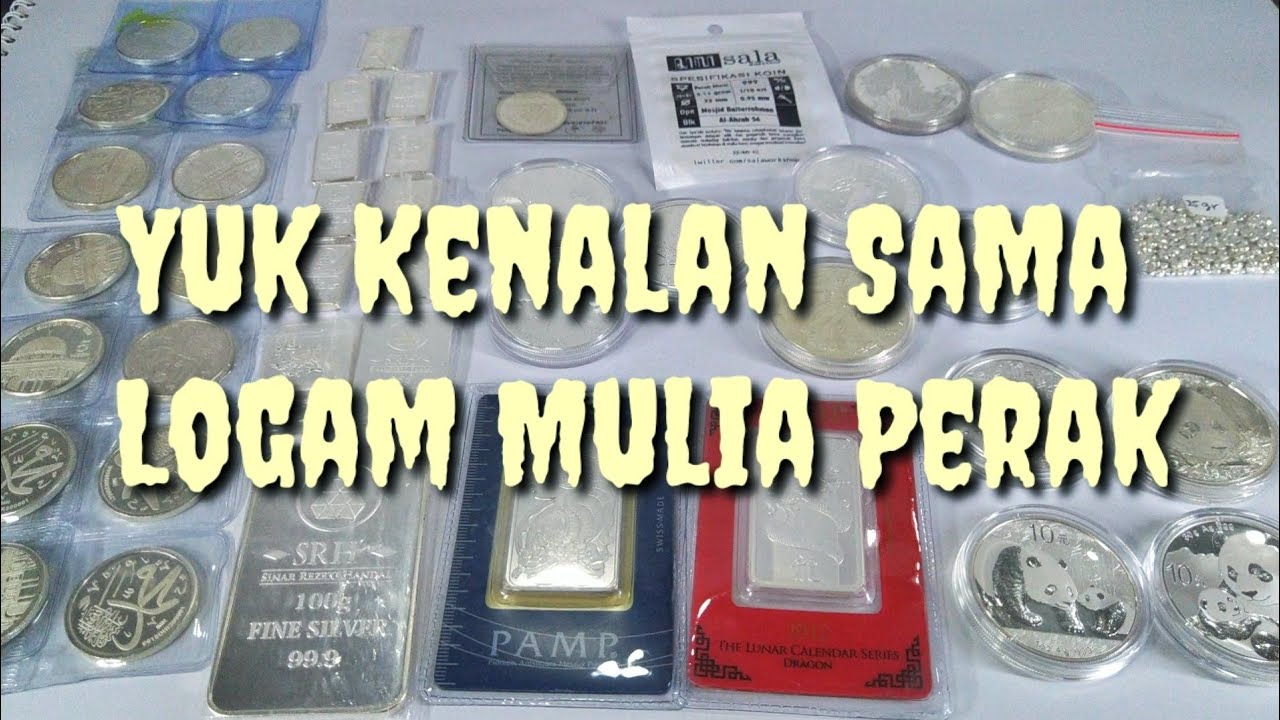 Yuk Kenalan Sama Berbagai Jenis Logam Mulia Perak - YouTube