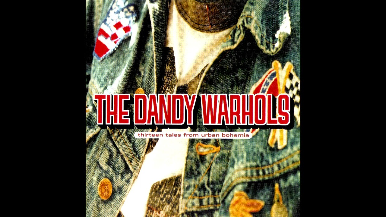 The Dandy Warhols - Bohemian Like You (2000) - YouTube