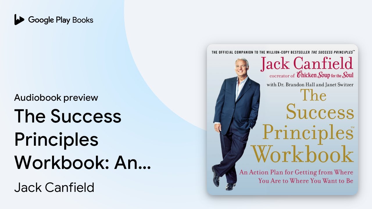 The Success Principles Workbook: An Action Plan… by Jack Canfield ...