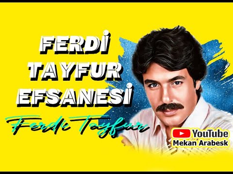 Efsane Muhteşem Seçme Şarkıları  / Ferdi Tayfur  - FuLL Albüm