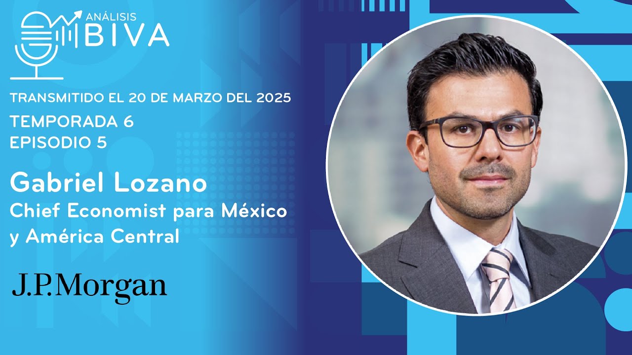 Análisis BIVA T6E6 con Gabriel Lozano de J.P. MORGAN - YouTube