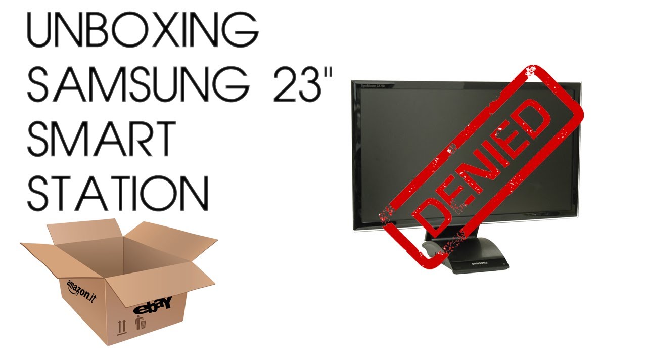 Unboxing Samsung Monitor 23 Inch Smart Station C23A750X - YouTube