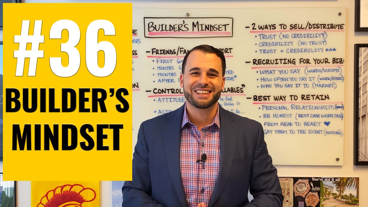 EP36 Team Building #1 Builder's Mindset - YouTube