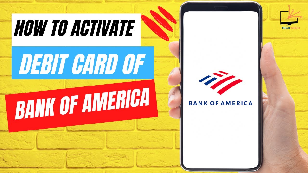 How to activate debit card of bank of America - YouTube