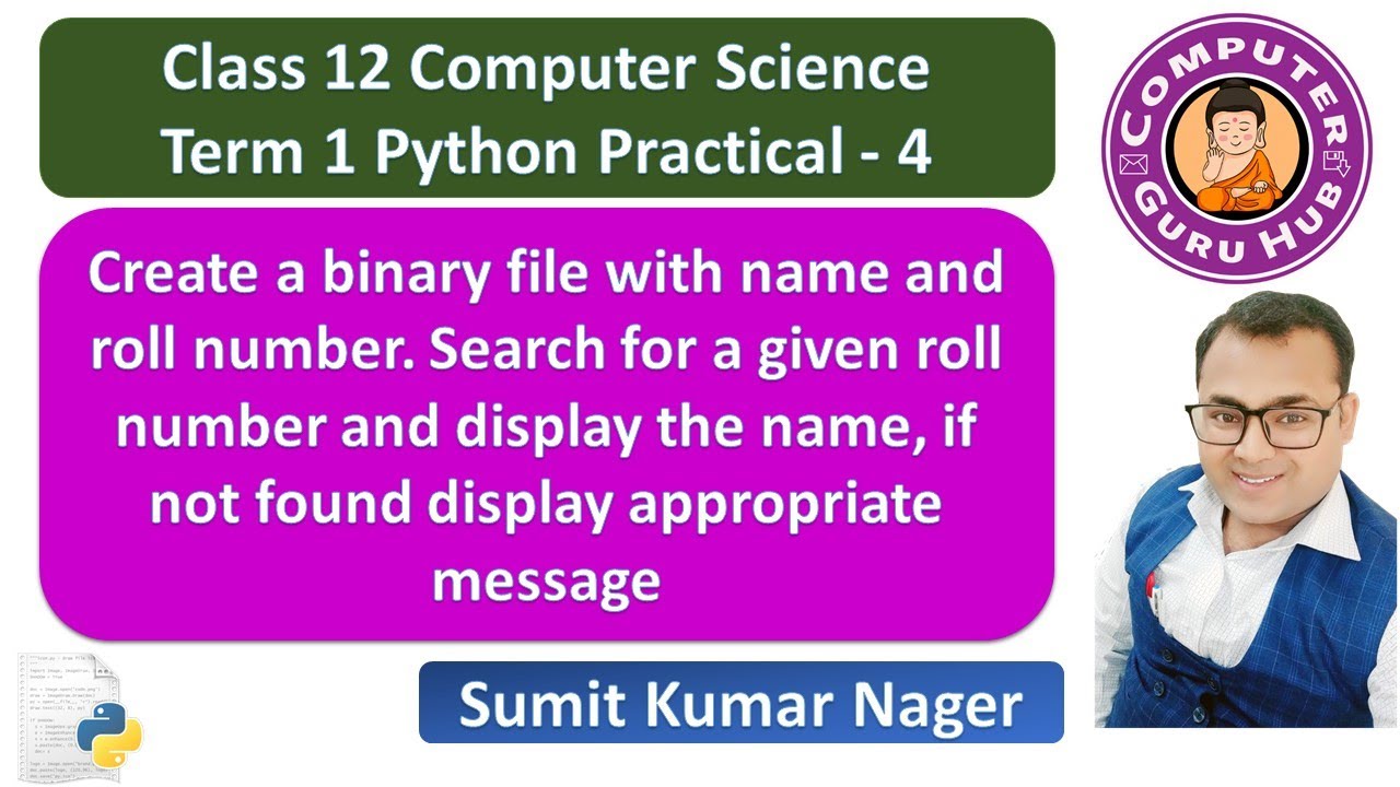 Create A Binary File With Name And Roll Number Search For A Given Roll Create A Binary File With Name And Roll Number Search For A Given Roll
