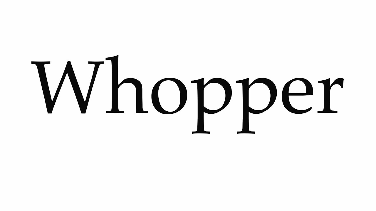 How to Pronounce Whopper - YouTube