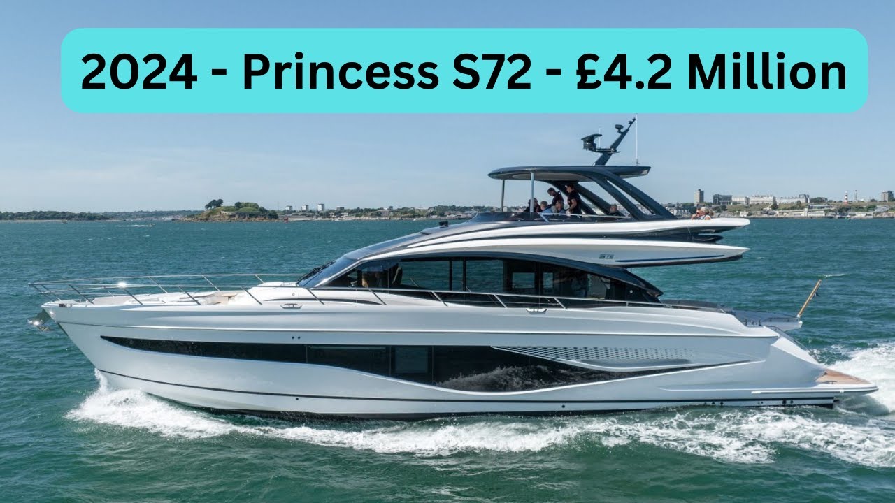 Boat Tour - 2024 - Princess S72 - £4.2 Million - Flybridge - YouTube