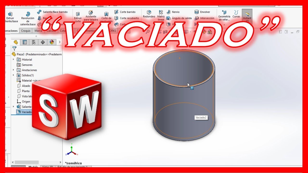 🔴 SolidWorks 09 - Operación Vaciado. - YouTube