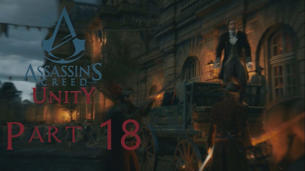 Assassin's Creed Unity - Part 18 - Fireworks Man! (Gameplay Walkthrough ...