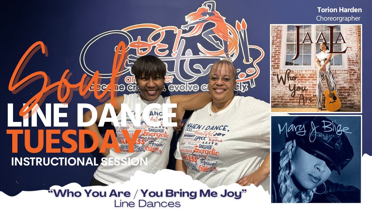 Soul Line Dance Tuesday LIVE! - “Who You Are” and “You Bring Me Joy ...