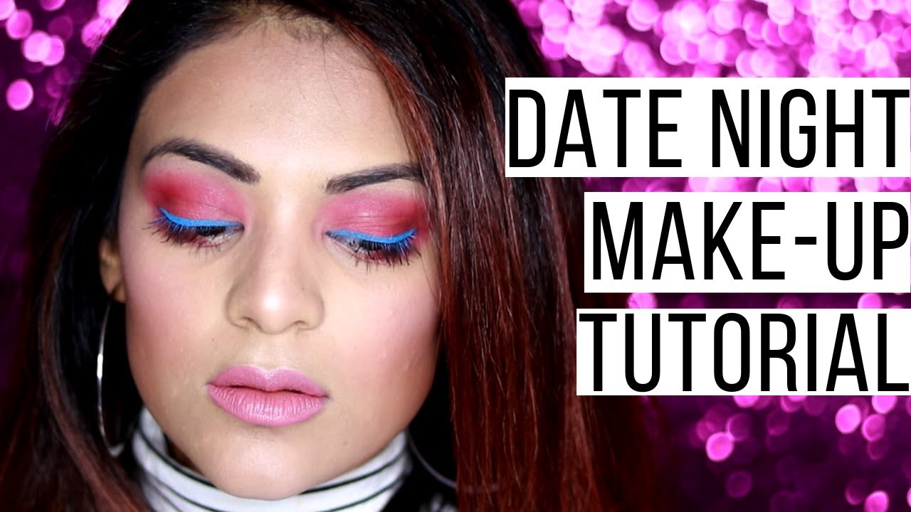 DATE NIGHT MAKEUP TUTORIAL | Aashna Seth - YouTube