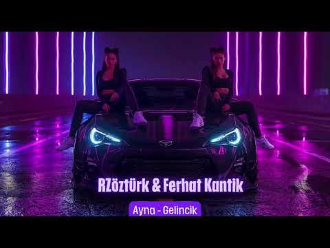 RZöztürk & Ferhat Kantik | Ayna - Gelincik