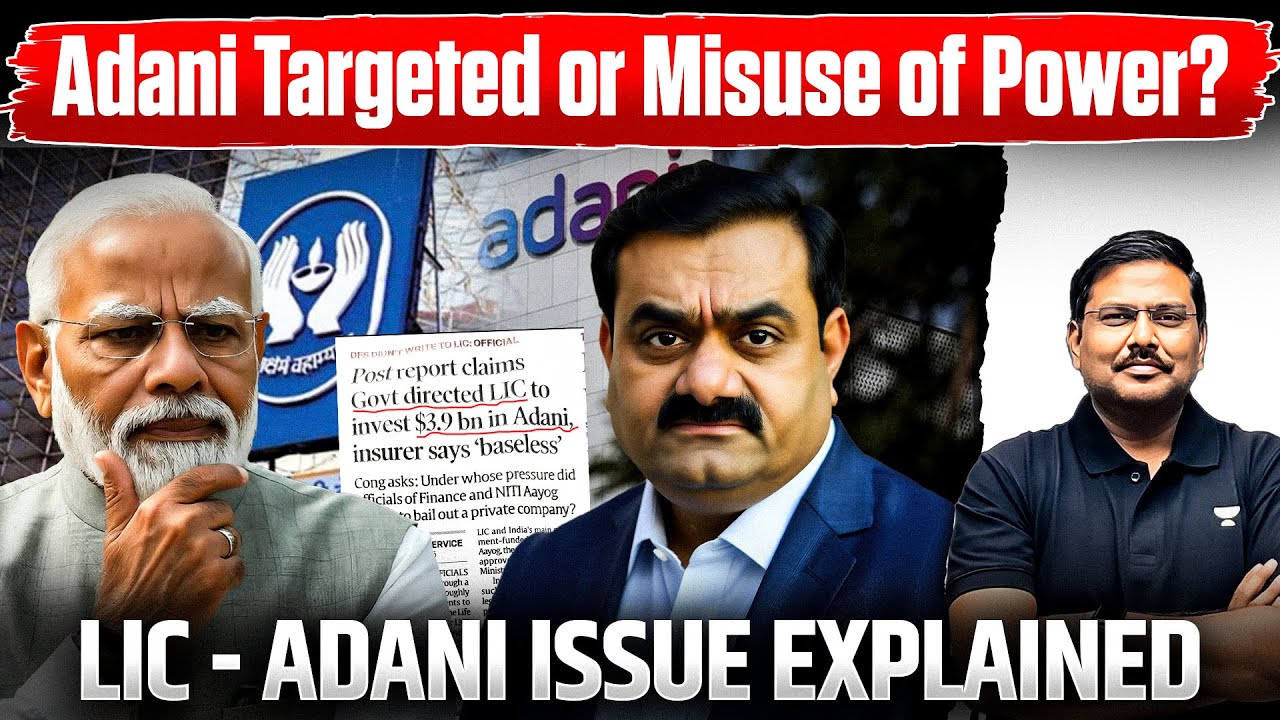 LIC vs Washington Post:$3.9 Billion Adani Investment Claim Busted ...