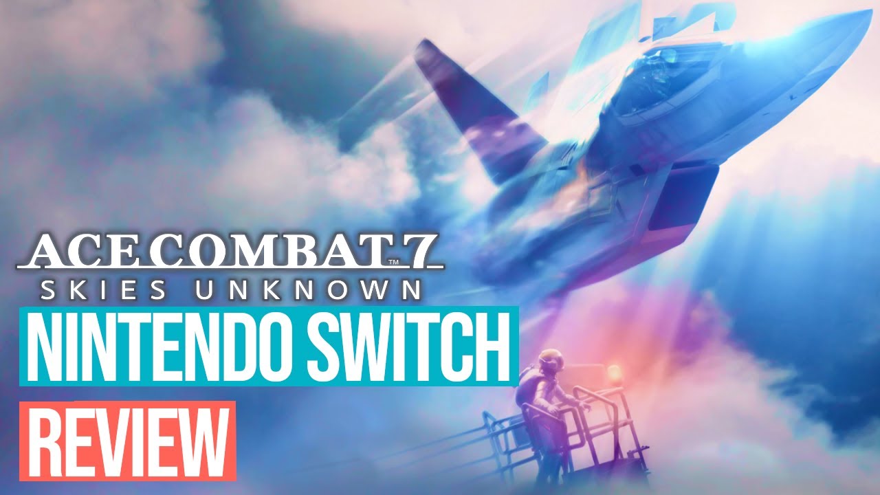 Ace Combat 7: Skies Unknown Nintendo Switch Review - YouTube