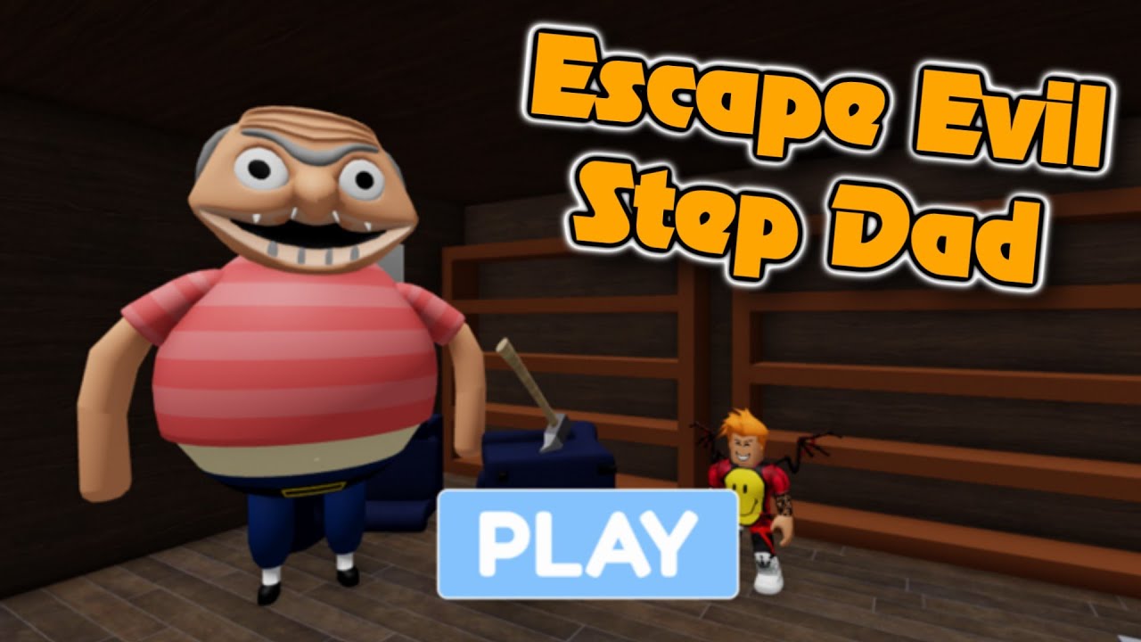 ESCAPE EVIL STEP DAD OBBY ! Full Walkthrough - YouTube