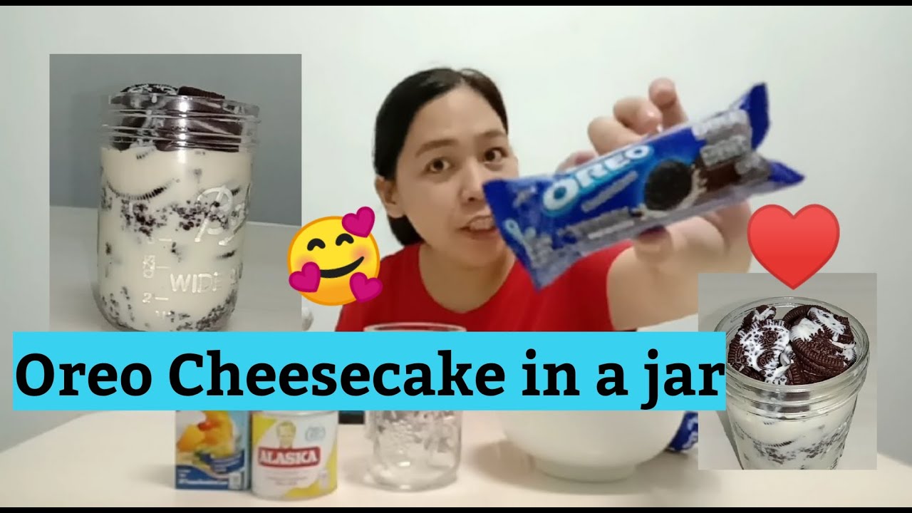 Oreo Cheesecake in a jar| Philippines - YouTube