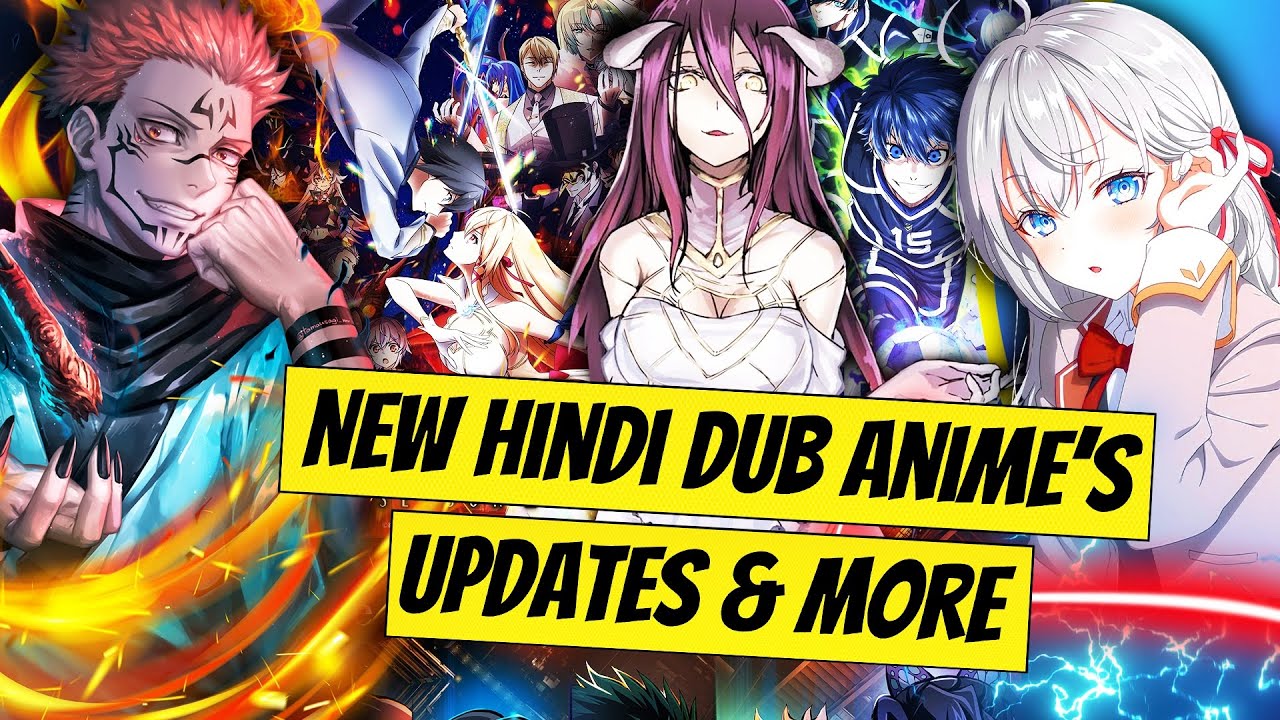 All New Latest Hindi Dub Anime's | Biggest Dhamaka Anime Updates ...