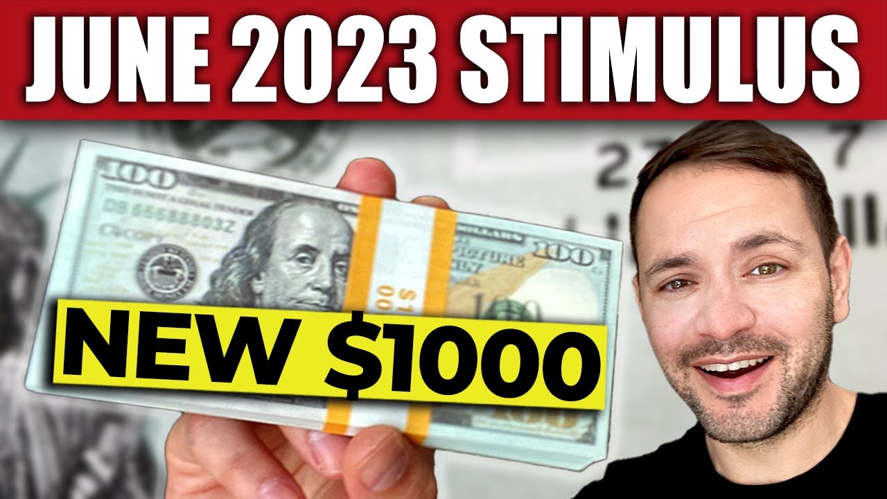 $1000 DIRECT PAY in June 2023… Here’s Who Gets It!! STIMULUS CHECK ...