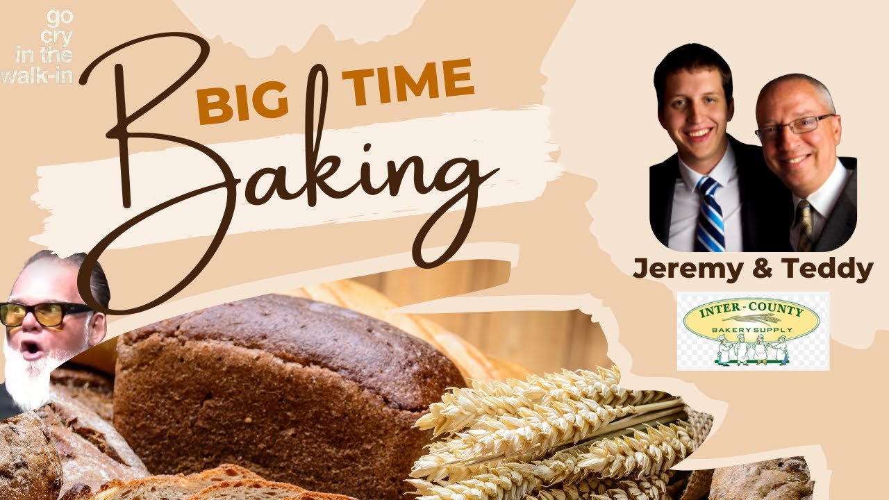 Epiosode 27 - Ted and Jeremy Heim of Inter-County Bakers - YouTube